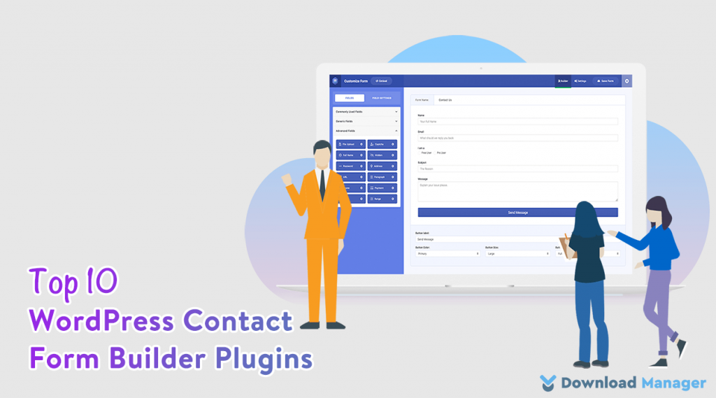 10 Best WordPress Contact Form Builder Plugins ( 2022 ) - WordPress Download Manager